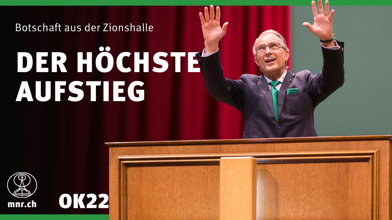 ZUKUNFT IM BLICK - Der höchste Aufstieg | Norbert Lieth - Botschaften ...